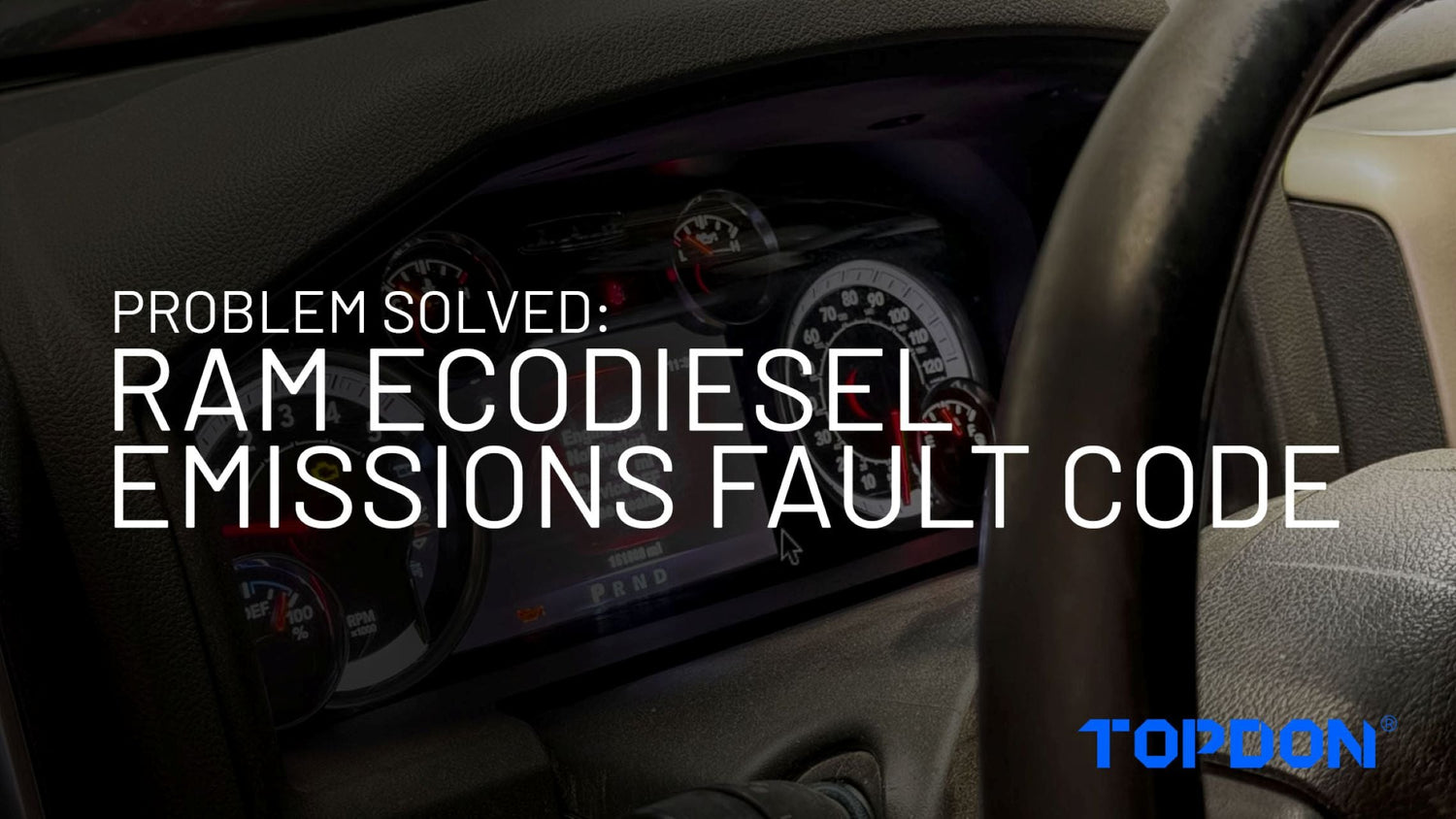 Problem Solved: Ram Ecodiesel Emissions Fault Code – TOPDON USA